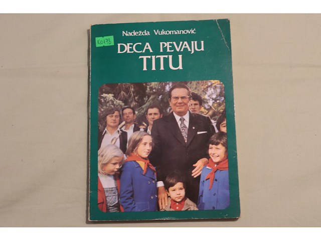 Deca pevaju Titu, Nadežda Vukomanović