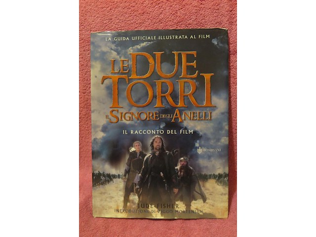 La guida ufficiale illustrata al film Le due torri LOTR