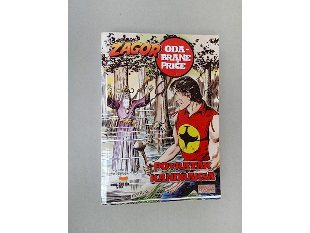 Zagor - Odabrane priče 32 - Povratak Kandraksa