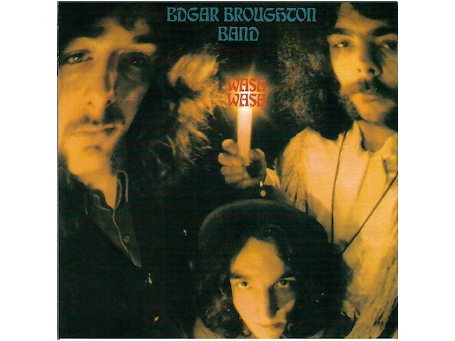 Edgar Broughton Band – Wasa Wasa CD