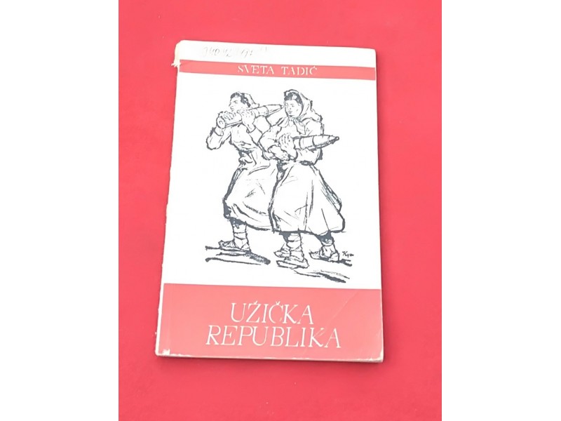 Užička republika Sveta Tadić