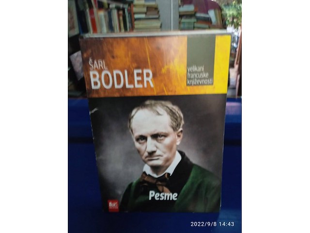 Šarl Bodler PESME  Velikani francuske književnosti Blic
