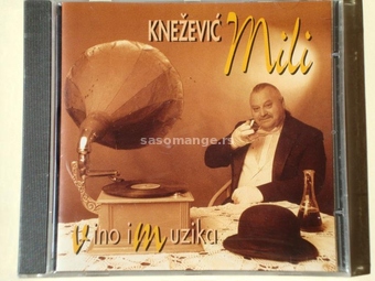 Mili Knežević - Vino i Muzika