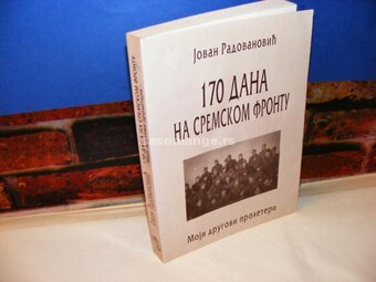 170 DANA NA SREMSKOM FRONTU , Jovan Radovanović