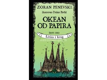 Okean od papira 6 Litica i krug