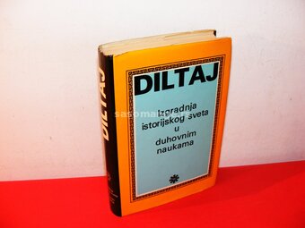 Izgradnja istorijskog sveta - Diltaj