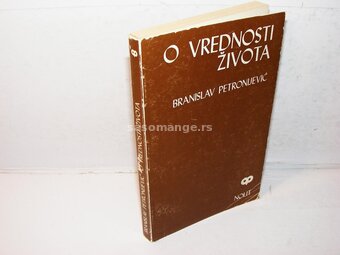 o vrednosti života branislav petronijević