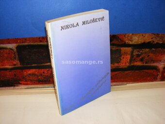 ideologija psihologija i stvaralaštvo nikola milošević