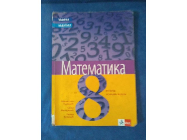 MATEMATIKA ZBIRKA ZADATAKA ZA 8. RAZRED OŠ – KLET