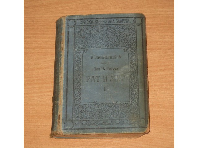 LAV TOLSTOJ - RAT I MIR II (1900)