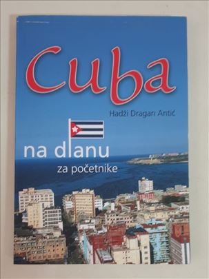 Cuba na dlanu-hadji dragan antic