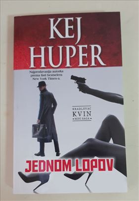 Jednom lopov-Kej Huper