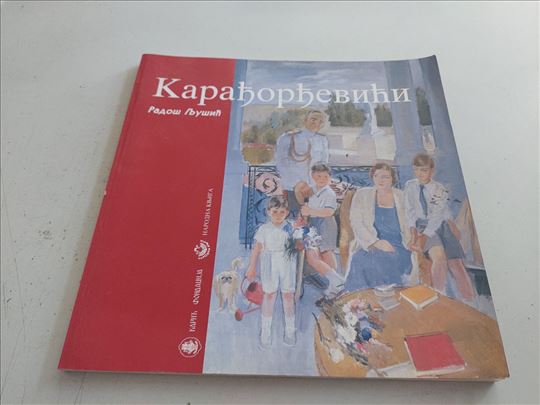 Karađorđevići Radoš Ljušić, Narodna Knjiga