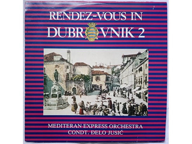 Mediteran Express Orchestra-Rendez-Vous in Dubrovnik 2
