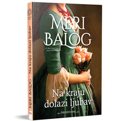 Meri Balog – Na kraju dolazi ljubav (knjiga)