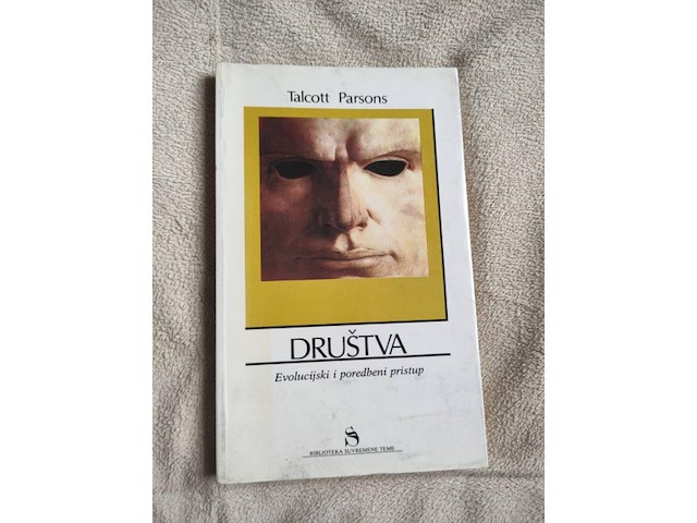 Društva,Evolucijski i poredbeni pristup,Talcott Parsons