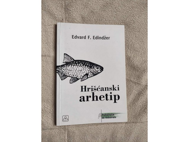 Hrišćanski arhetip,Edvard F.Edindžer