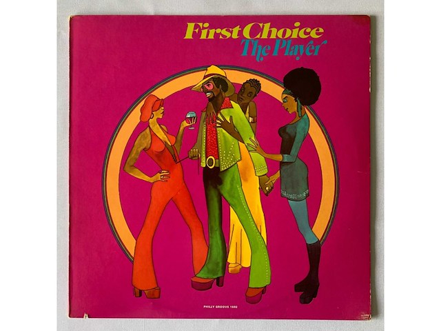 First Choice – The Player EX/VG+