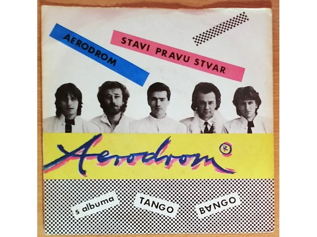 SP AERODROM - Stavi pravu stvar (1981) VG+, veoma dobra