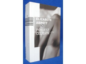 Povijest celibata - Elizabeth Abbott