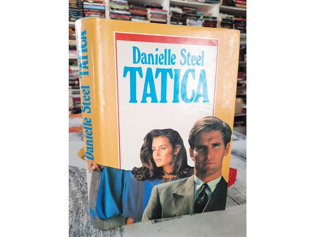Tatica - Danielle Steel