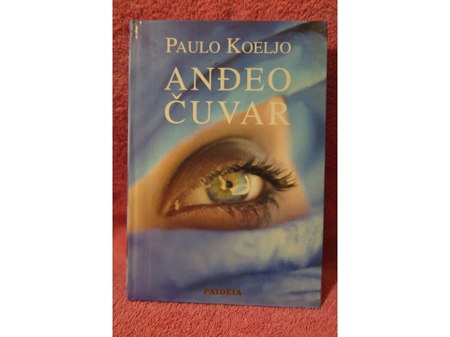 PAULO KOELJO - ANĐEO ČUVAR