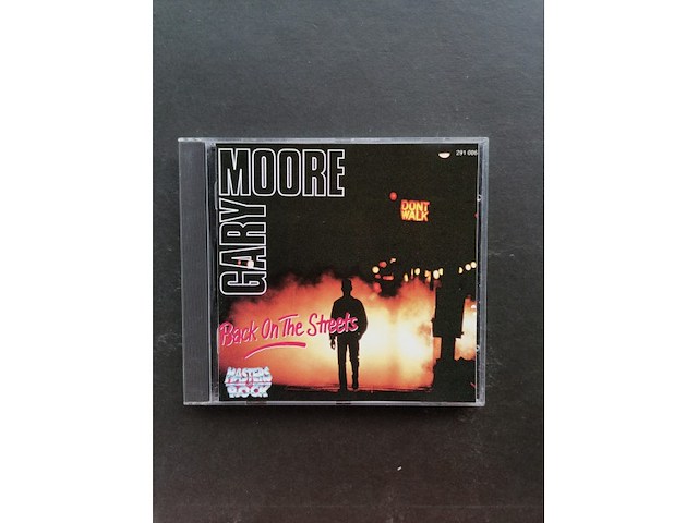 Gary Moore - Back On The Streets
