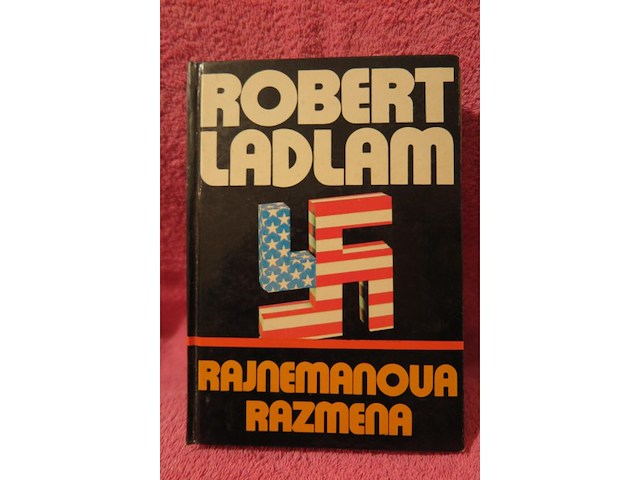 ROBERT LADLAM - RAJNEMANOVA RAZMENA