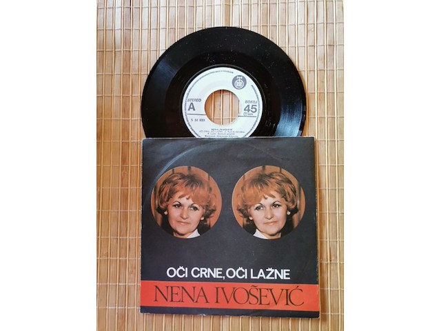 Nena Ivošević – Oči Crne, Oči Lažne