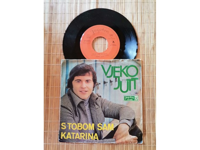 Vjeko Jutt – S Tobom Sam / Katarina