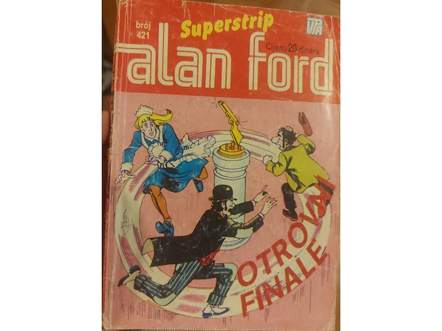Alan Ford, Otrovni finale, broj 421
