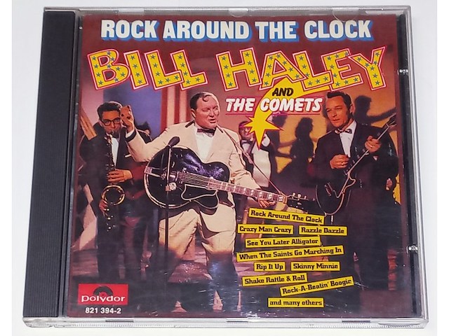 Bill Haley And His Comets – Rock Around The Clock