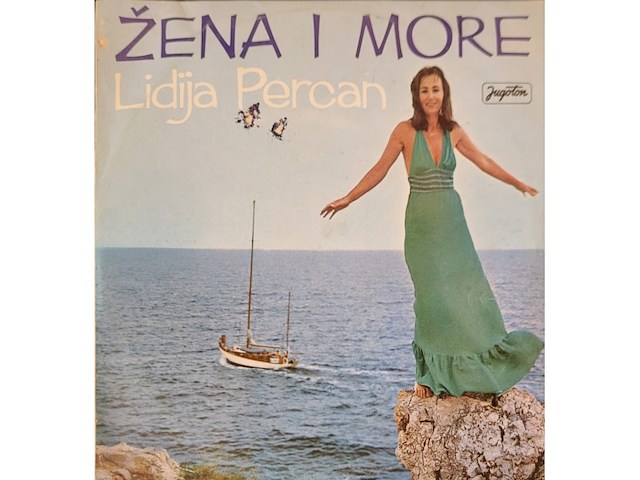 LP LIDIJA PERCAN-ZENA I MORE