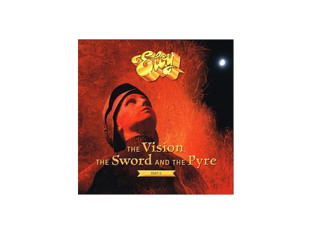 The Vision, The Sword And The Pyre Part II, Eloy, Vinyl