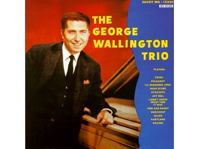 George Wallington Trio ‎– George Wallington