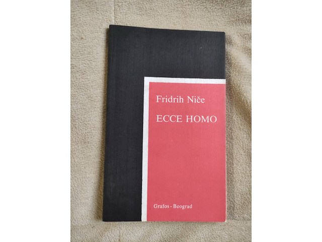 ECCE HOMO,Fridrih Niče
