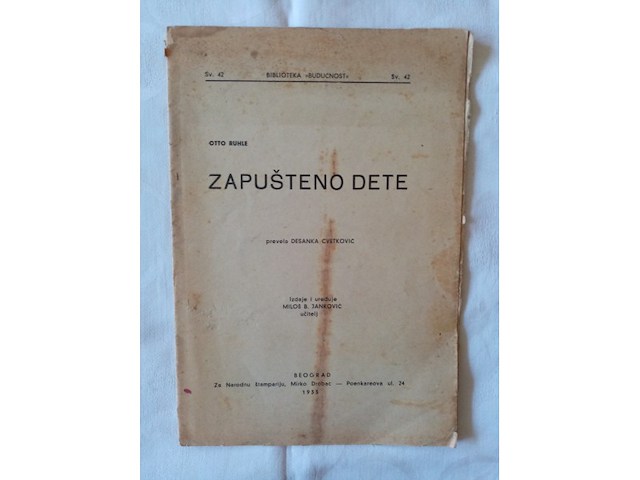 Zapušteno dete - Otto Ruhle