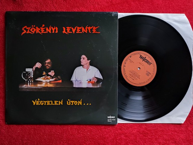 Szörényi Levente – Végtelen Úton...