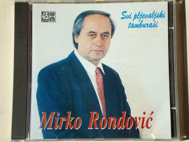 Mirko Rondović - Svi Pljevaljski Tamburaši