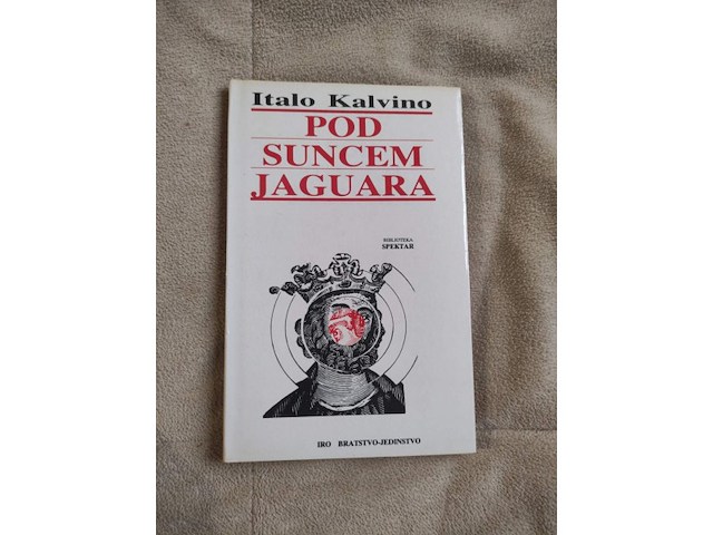 Pod suncem jaguara,Italo Kalvino