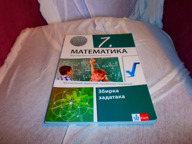 MATEMATIKA ZBIRKA ZADATAKA ZA 7 RAZRED