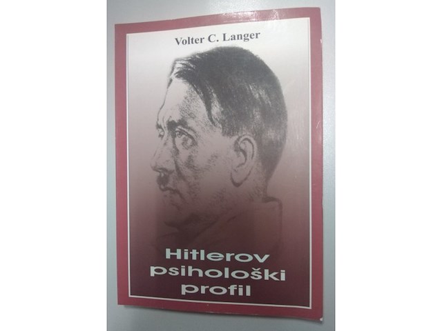HITLEROV PSIHOLOŠKI PROFIL - Volter C. Langer