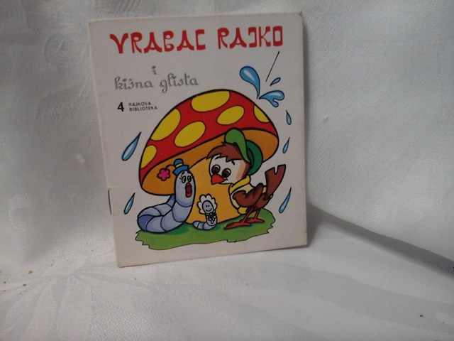 Vrabac Rajko i kišna glista Rajkova biblioteka 4 1981