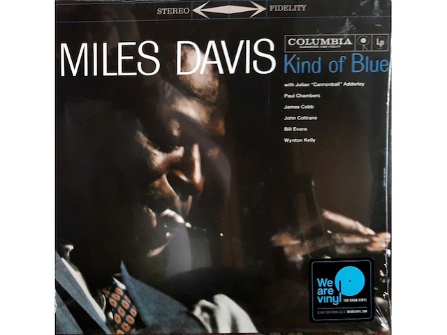 LP: MILES DAVIS - KIND OF BLUE (EU PRESS)