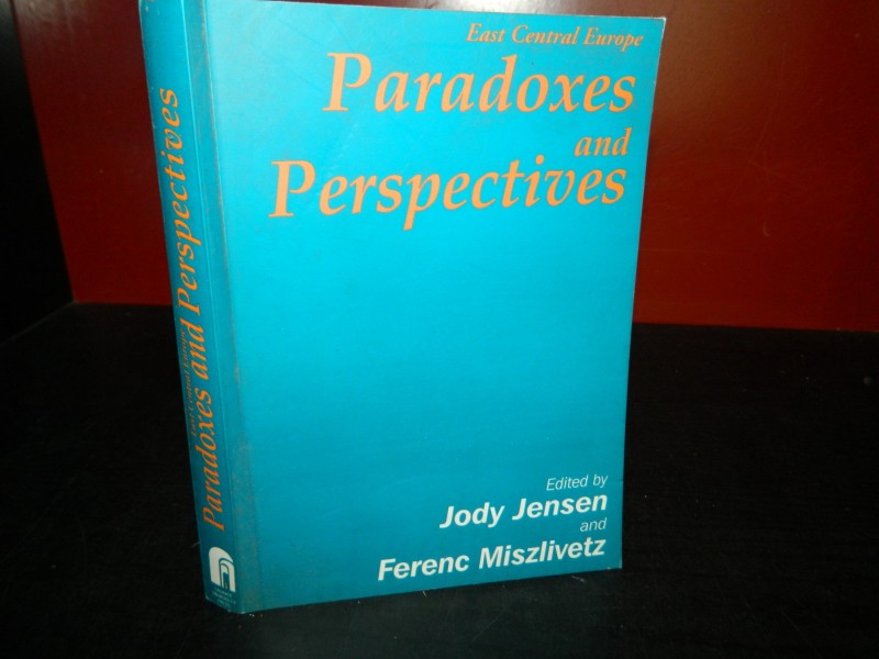 Paradoxes and Perspectives, Jody Jensen / Miszlivetz