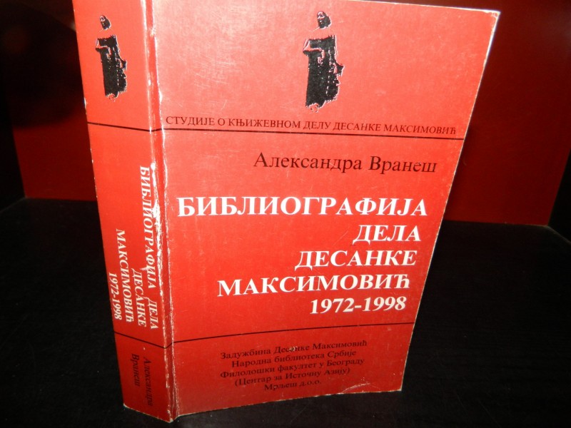 Bibliografija dela Desanke Maksimović 1972-1998