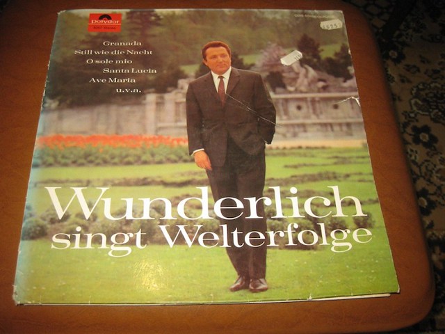 Fritz Wunderlich – Fritz Wunderlich Singt Welterfolge