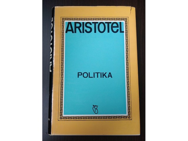 Aristotel - Politika 1975.