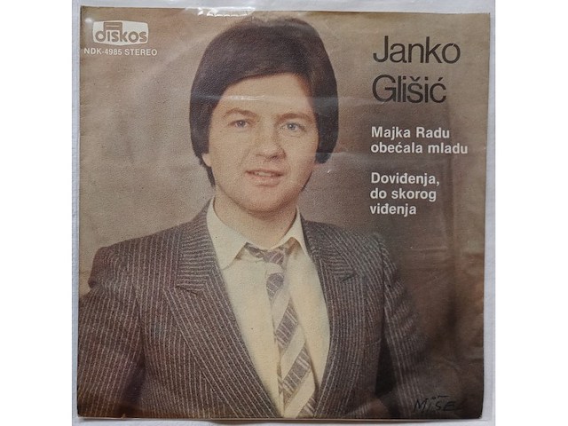 JANKO GLISIC - Majka Radu obecala mladu