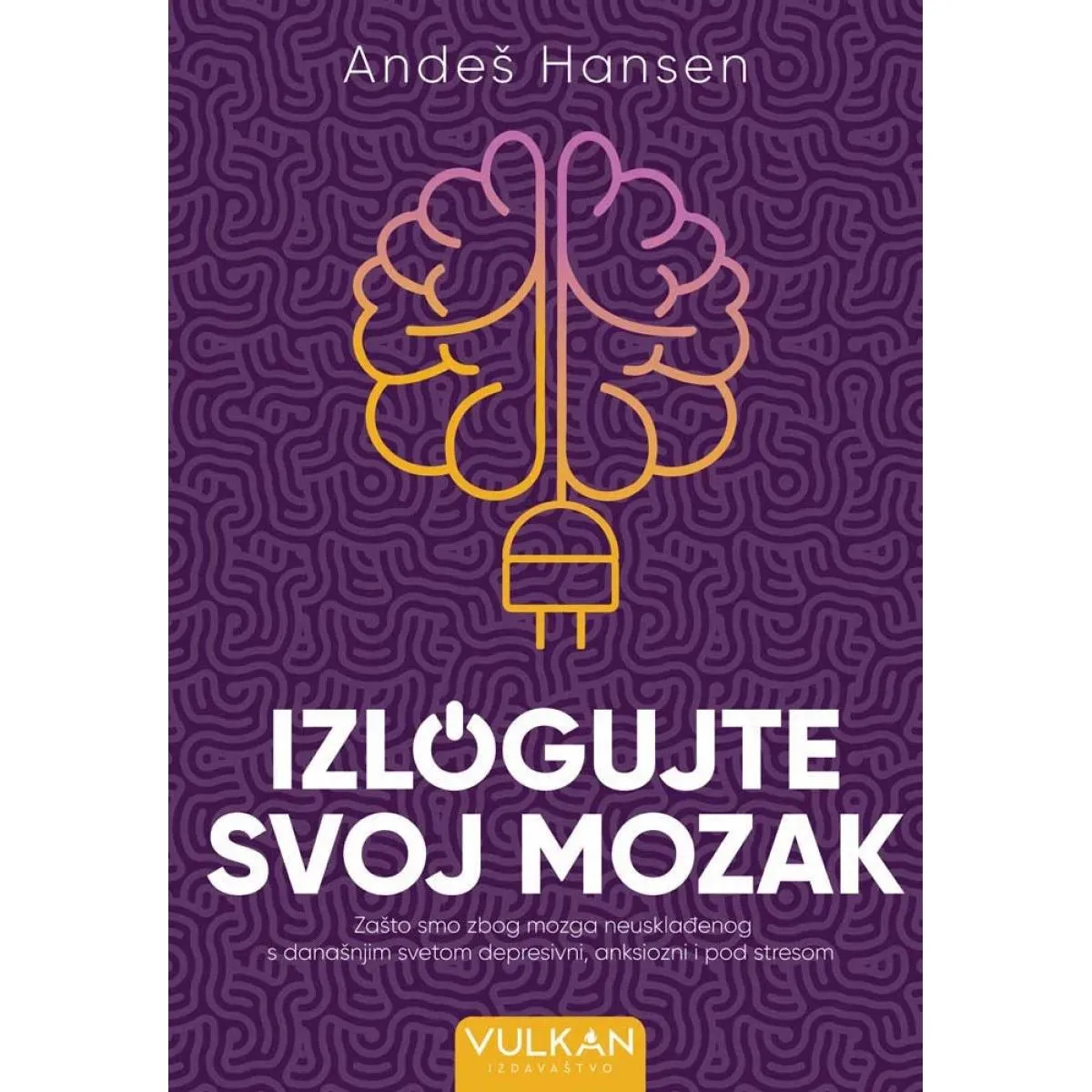 IZLOGUJTE SVOJ MOZAK